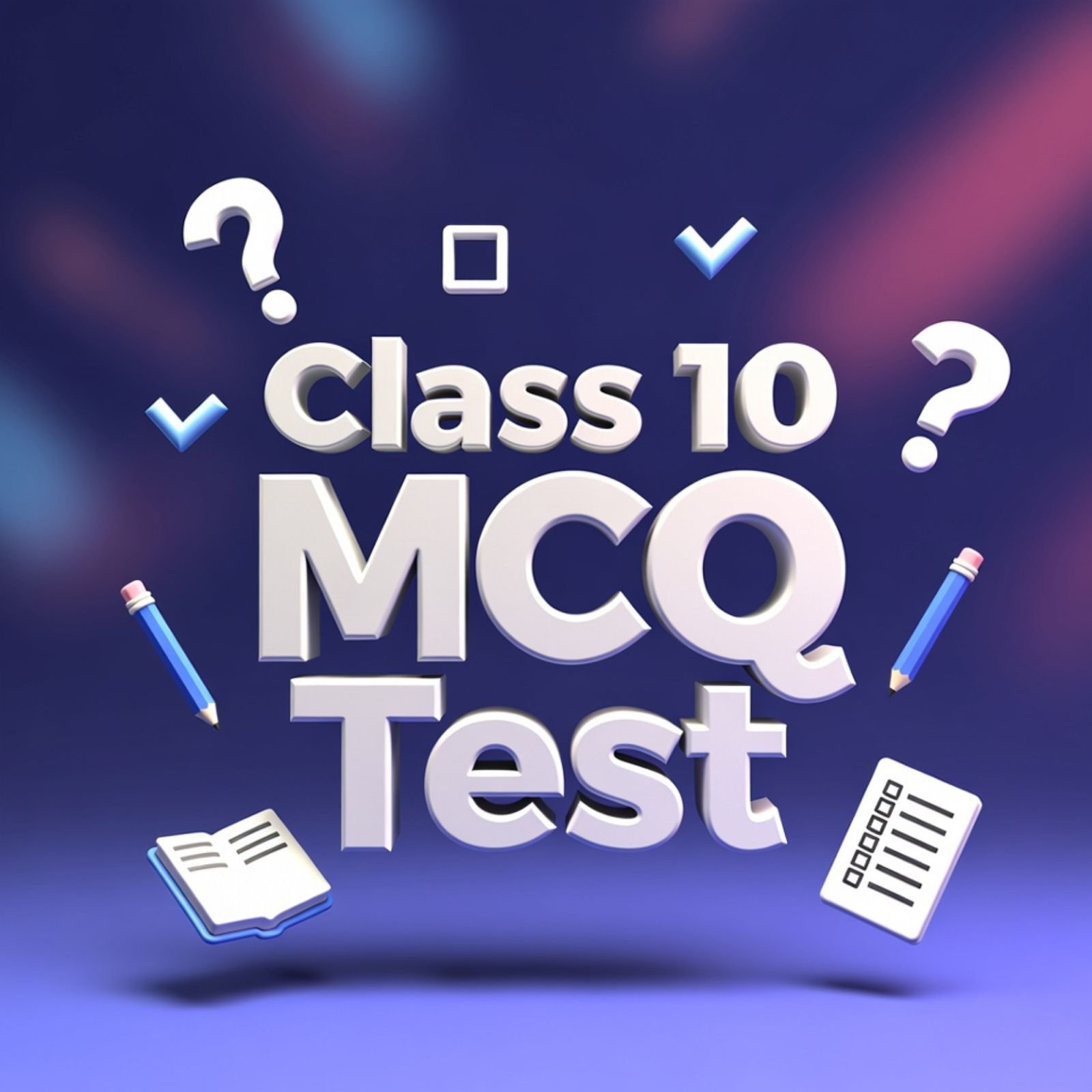 Class 10 MCQ Test - Aspirations Institute